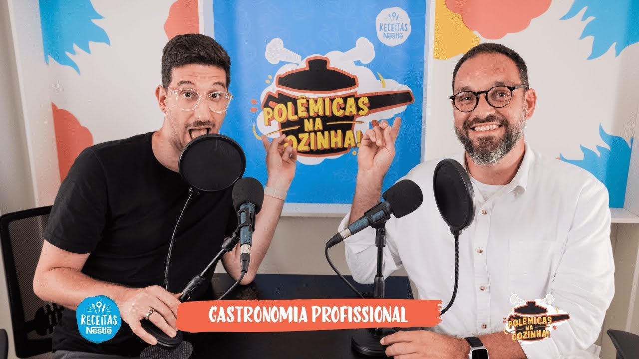 Episódio 5: Gastronomia Profissional - Polêmicas na Cozinha com o Chef ...