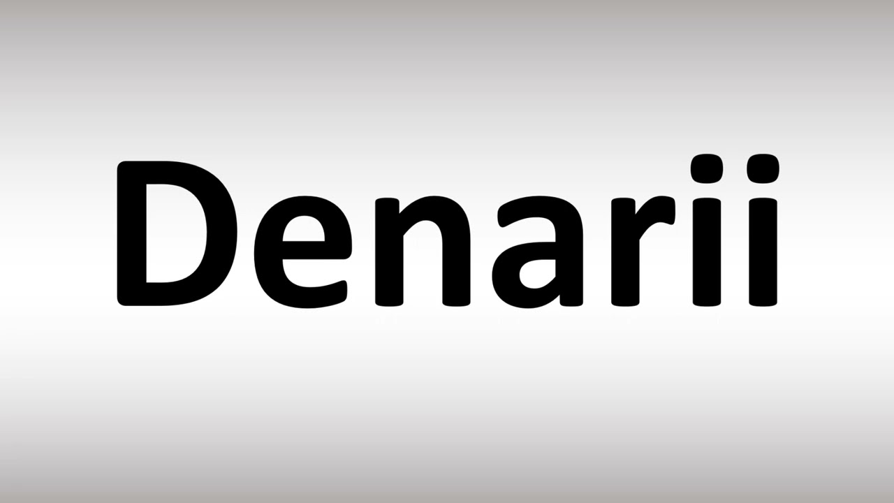 How to Pronounce Denarii - YouTube