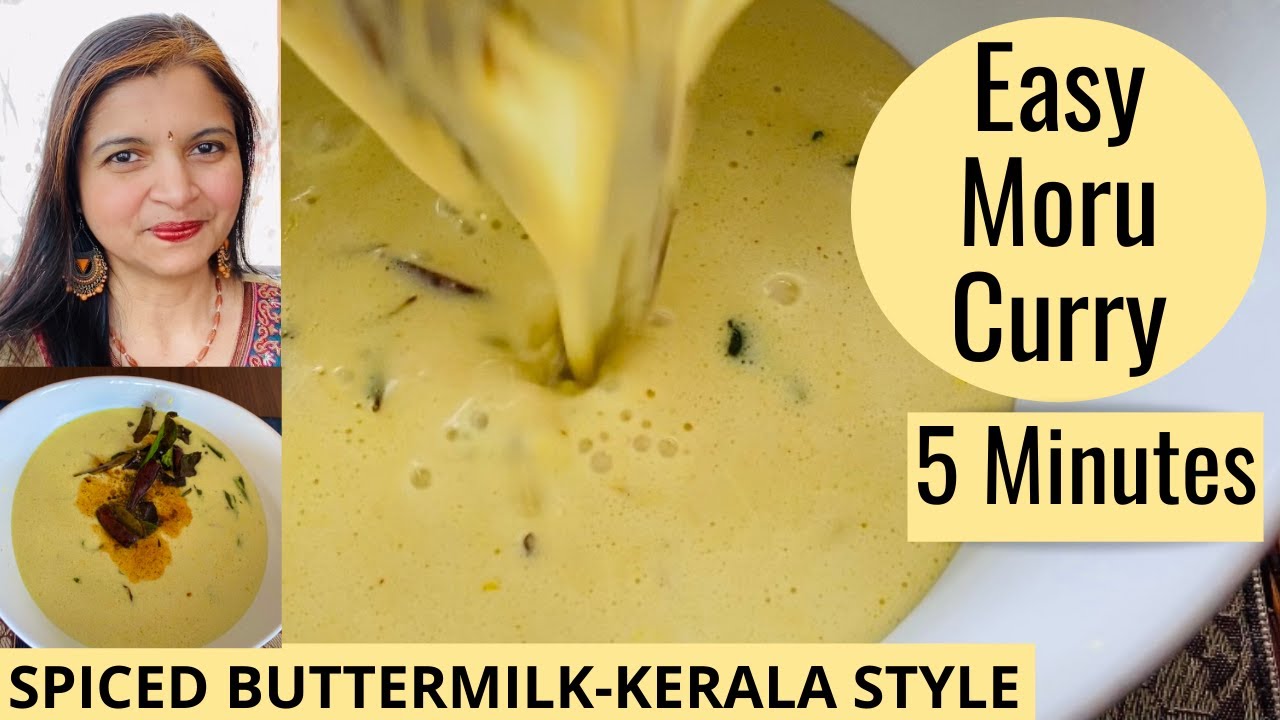 EASY MORU CURRY - KERALA STYLE UNDER 5 MINUTES | MORU KACHIYATHU ...