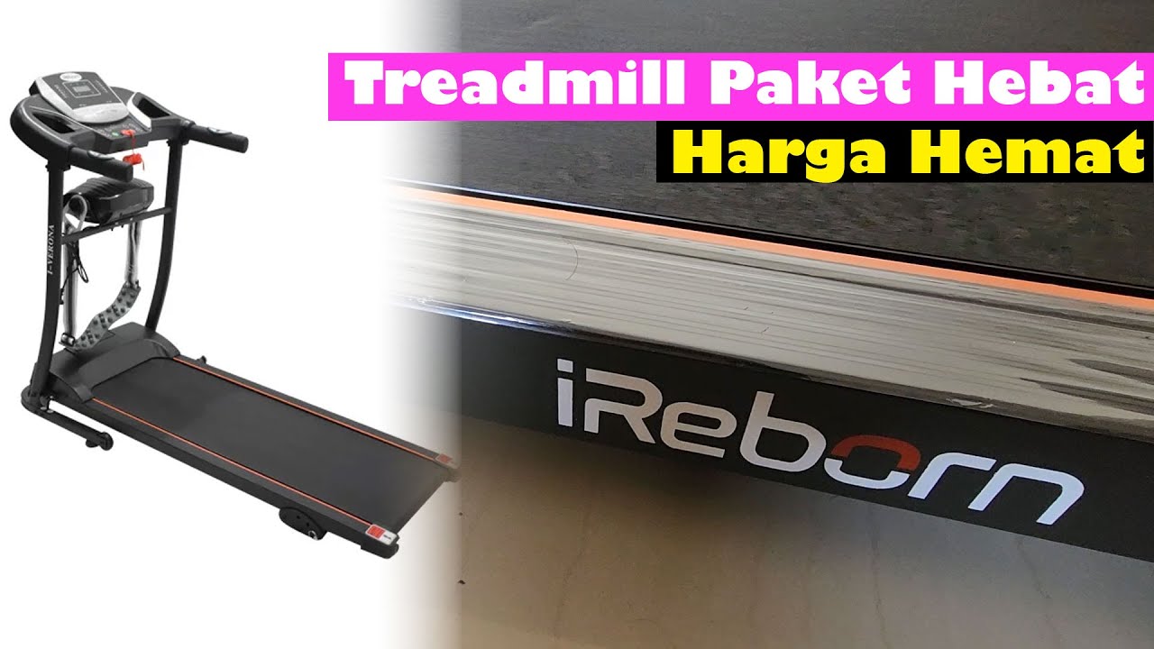 i-Verona Motorized Treadmill iReborn | Alat Olahraga Fitnes Terbaik ...