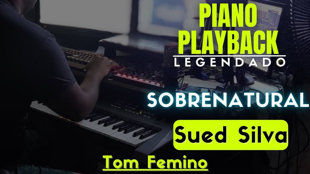 Sued Silva - Sobrenatural Playback (Tom Original Feminino) Legendado | Porto Playbacks - YouTube