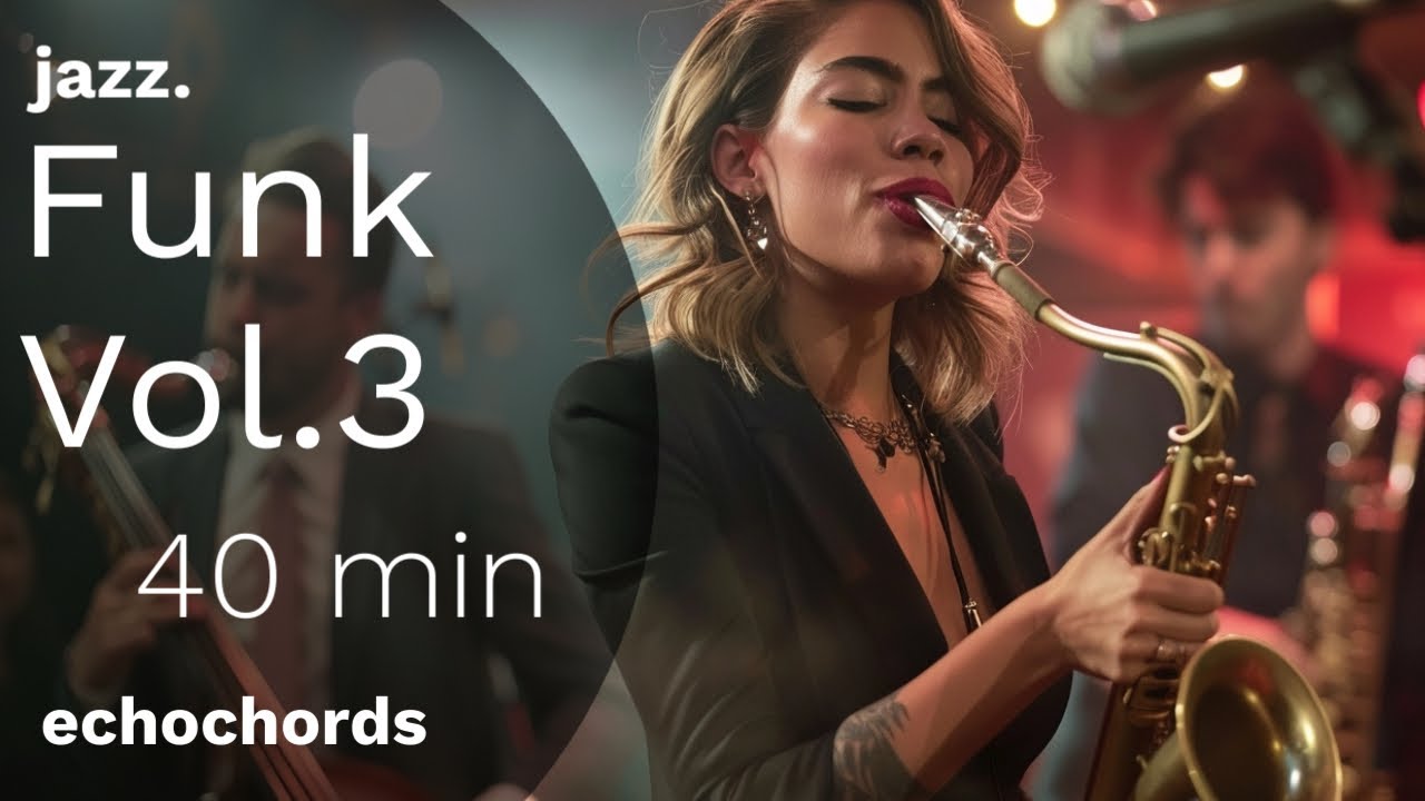 🎵 Funk Fusion Frenzy: Vol. 3 - 40 Minutes of Groovy Goodness to Get ...