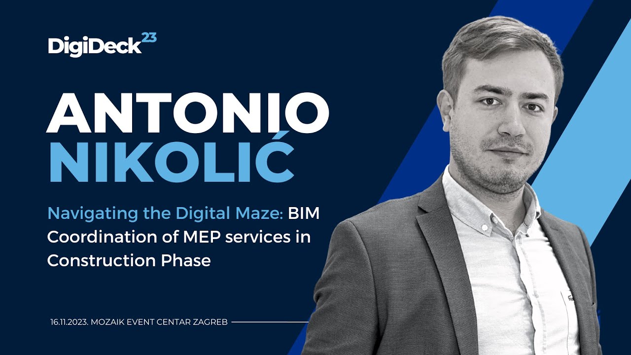Antonio Nikolić | Navigating the Digital Maze: BIM Coordination of MEP ...