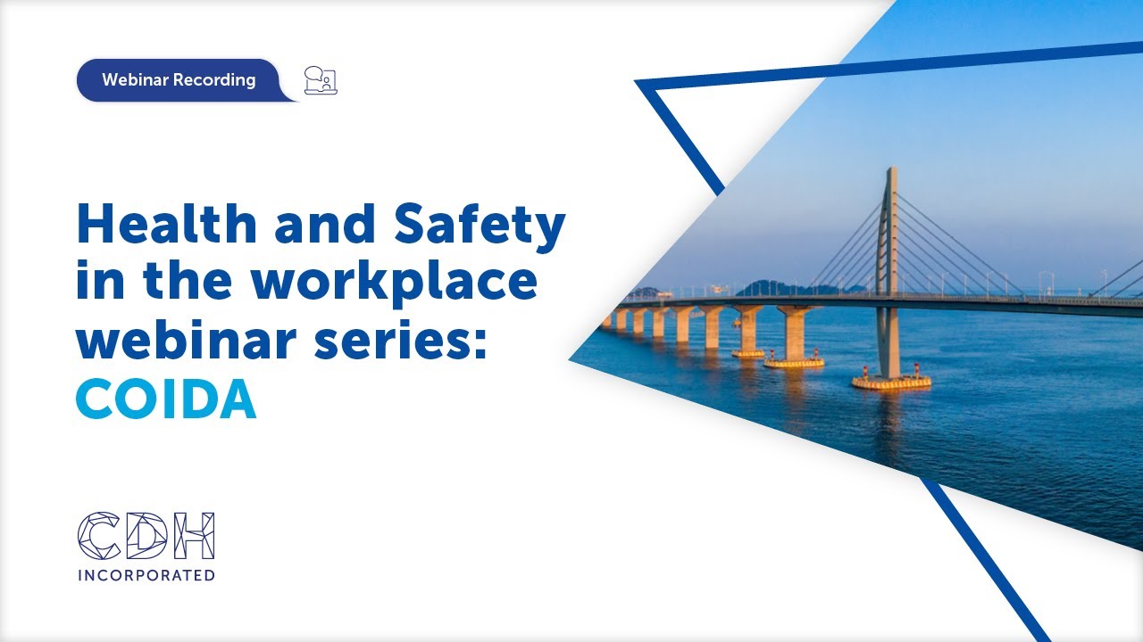 Health and Safety in the Workplace Webinar Series: COIDA - YouTube