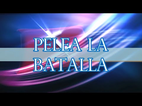 Pelea la batalla - Pista y Letra (Coro) - YouTube