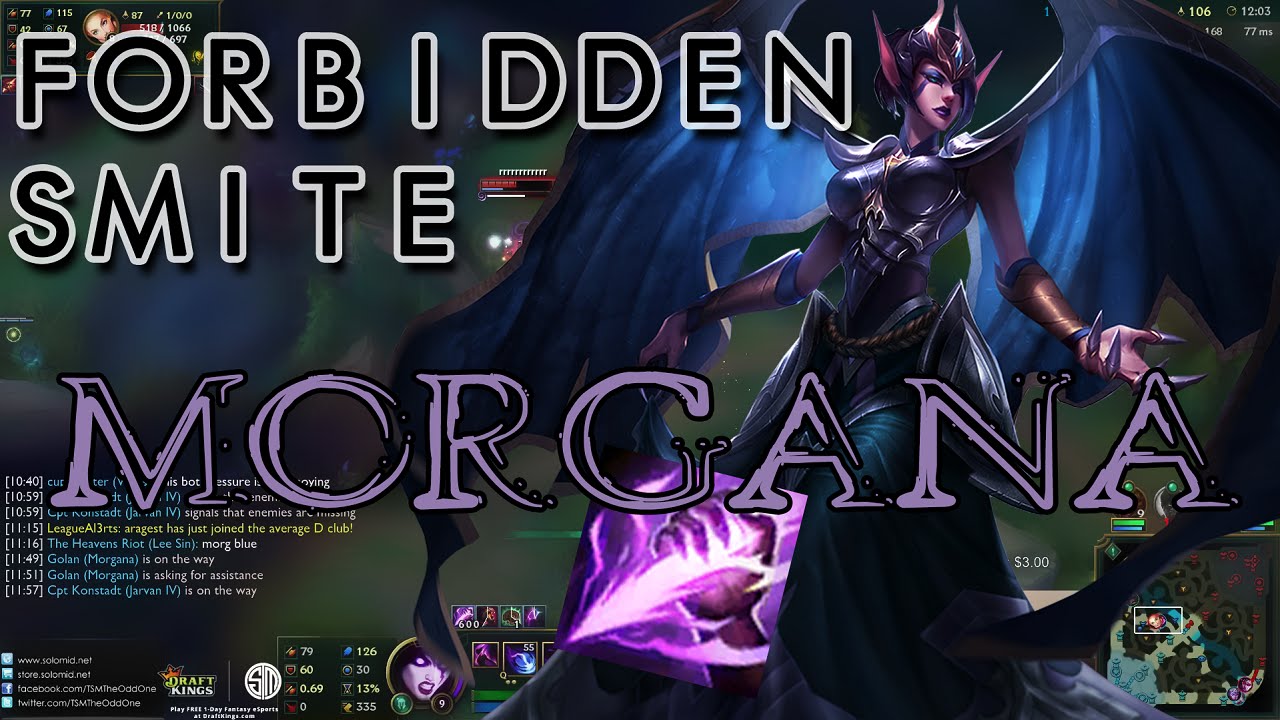 Forbidden Smite Morgana - YouTube