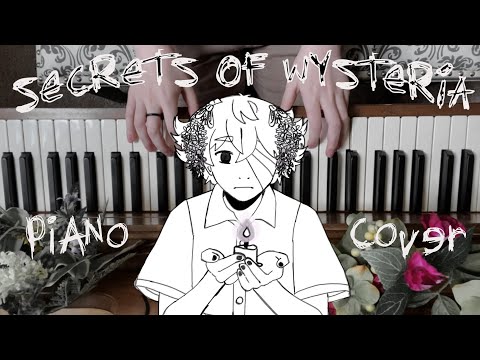 Secrets of Wysteria - [Piano Cover] (Steampianist)