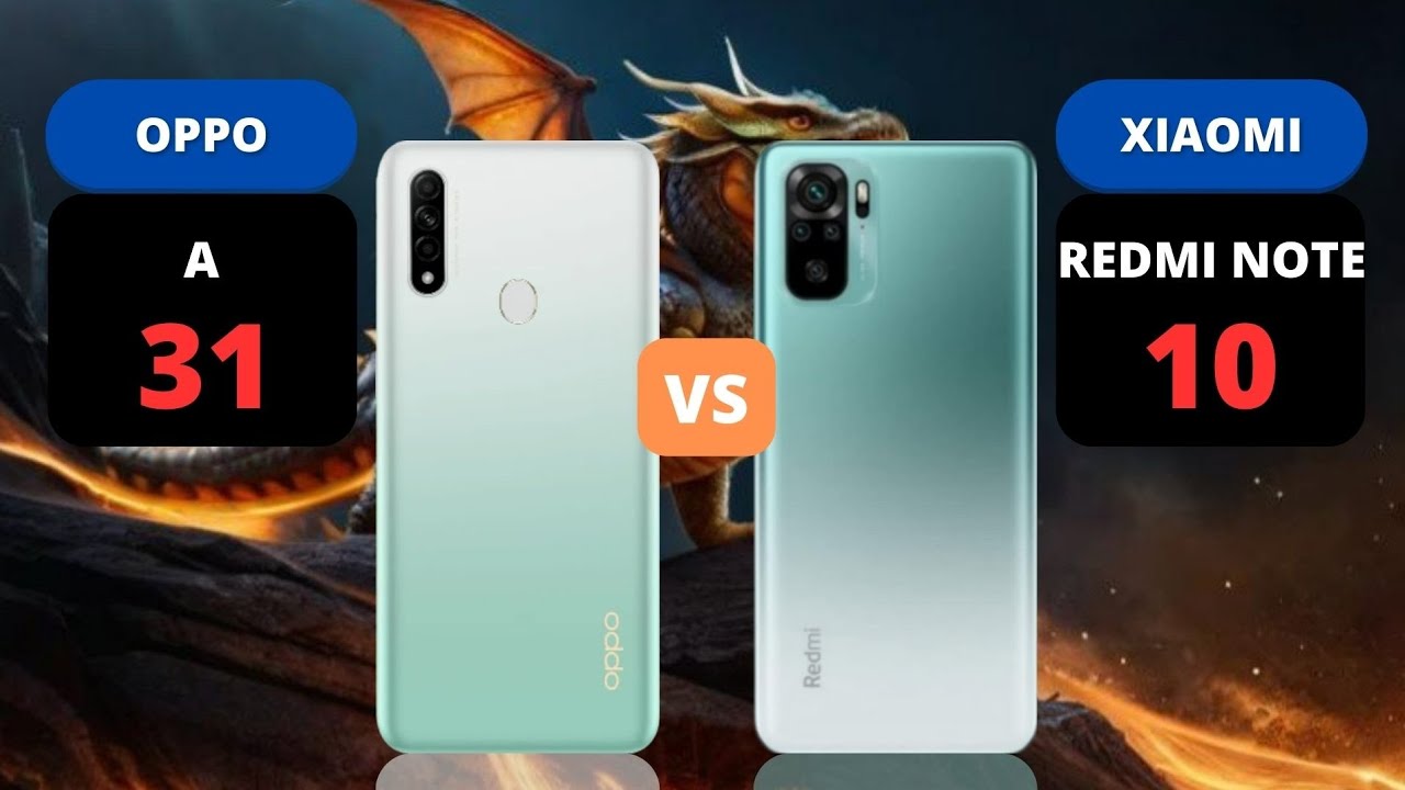Oppo A31 vs Xiaomi Redmi Note 10 | PHONE COMPARISON - YouTube