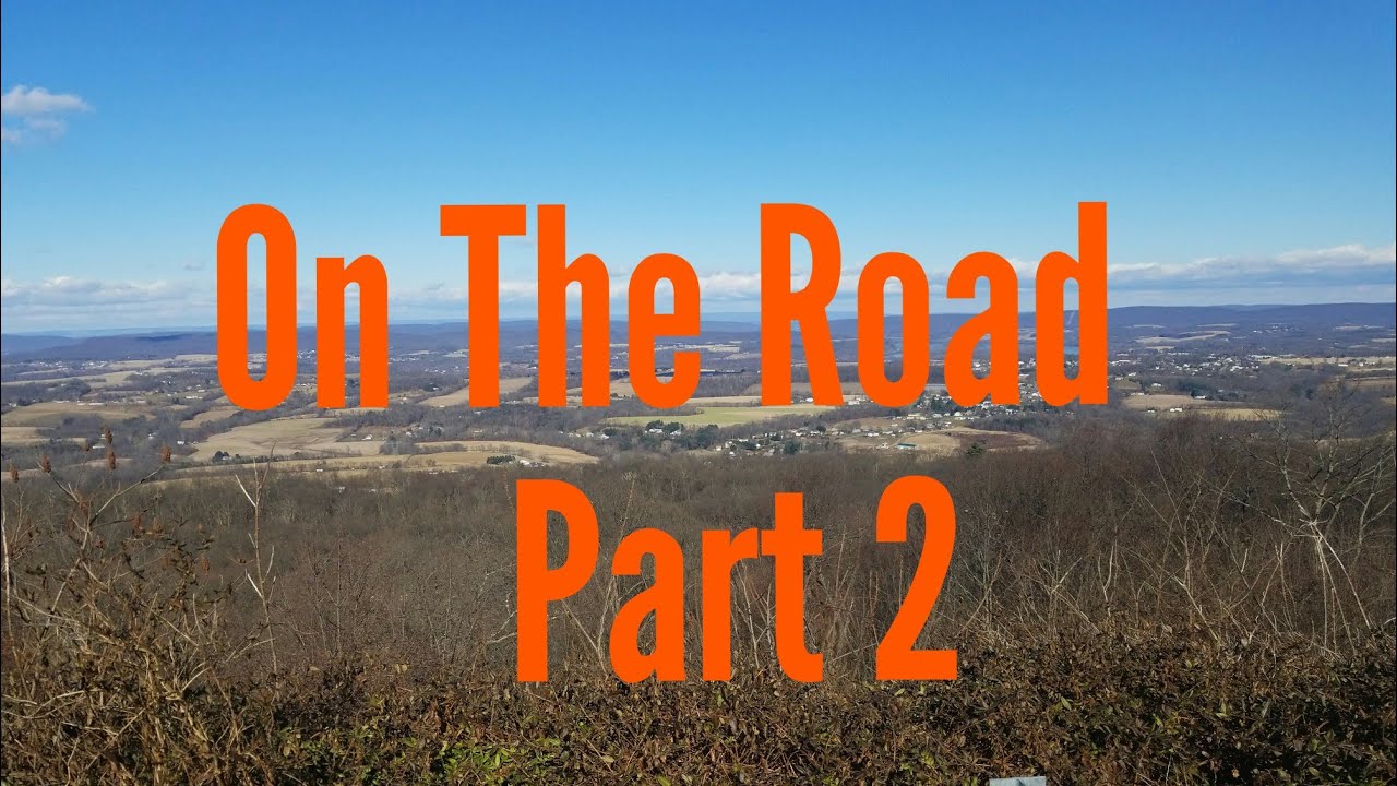 On The Road Part 2 - YouTube