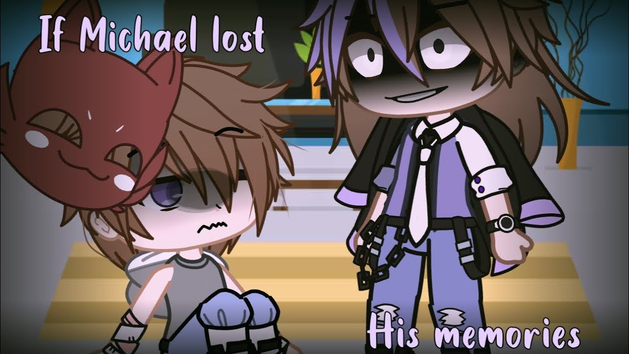 If Michael lost his memories || Past Aftons // Afton family - YouTube