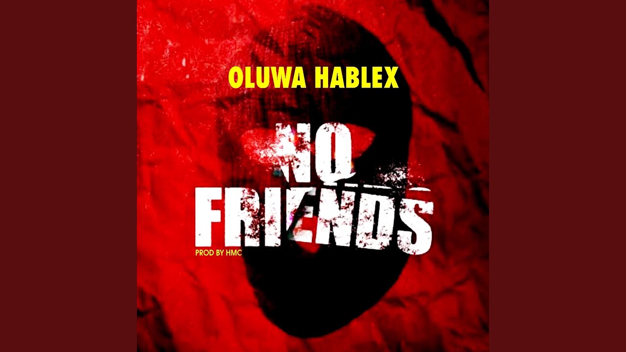 No Friends - YouTube