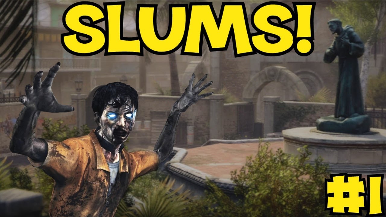 "ISN'T THIS IN BLACK OPS 2?!" - Custom Zombies "SLUMS" PART 1 (CoD WaW ...
