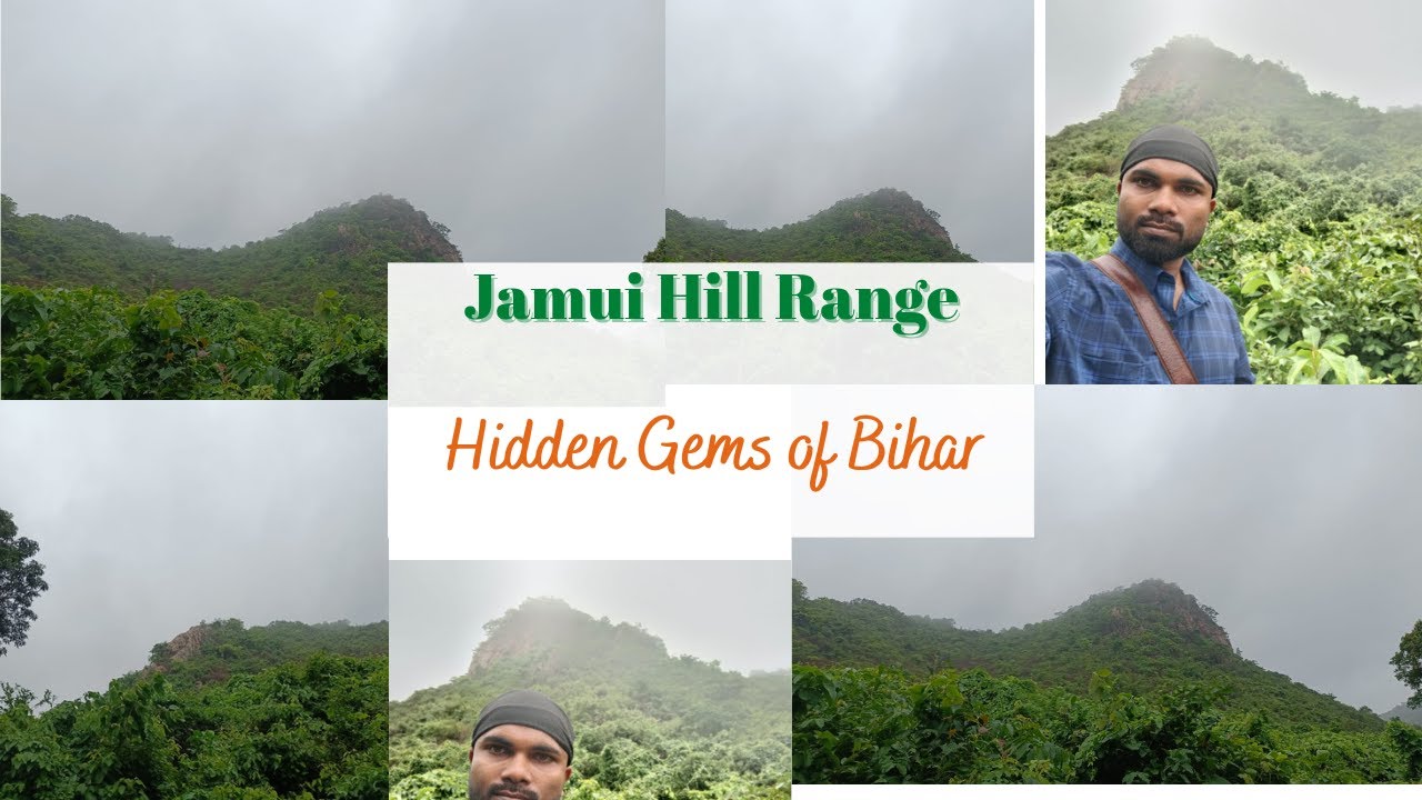 Jamui Hill Range ! Hidden Gems Of Bihar - YouTube