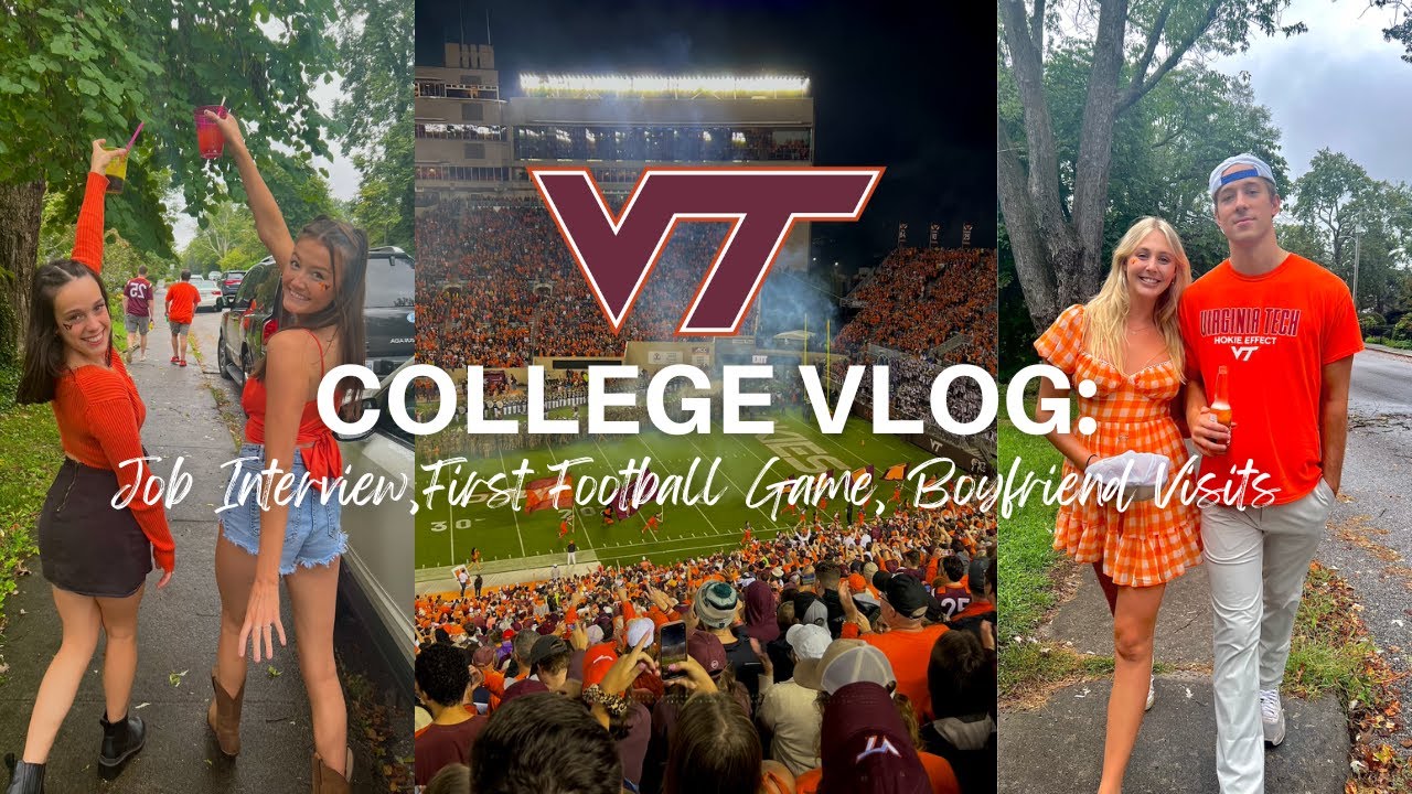 VLOG: Virginia Tech game day, job interviews, boyfriend visits & PR ...