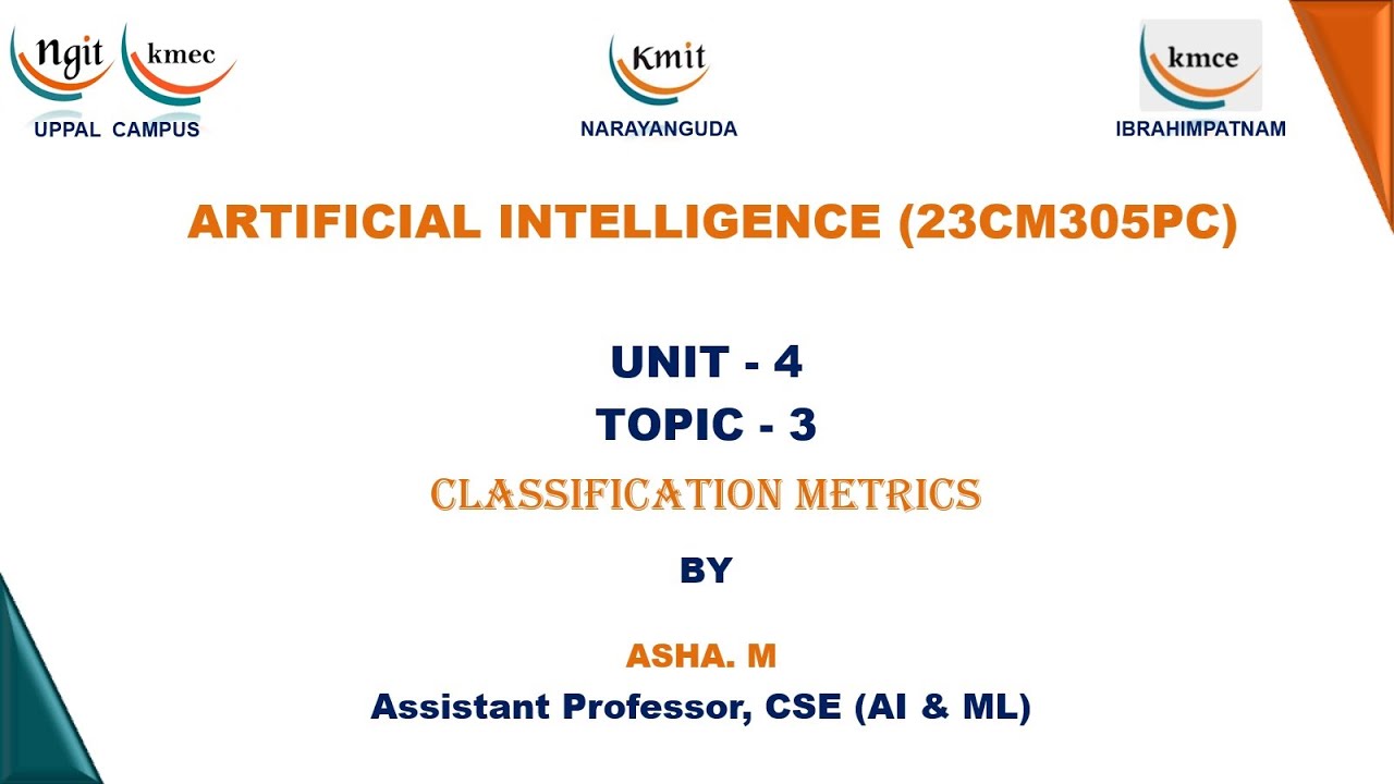 UNIT - 4_Classification metrics - YouTube