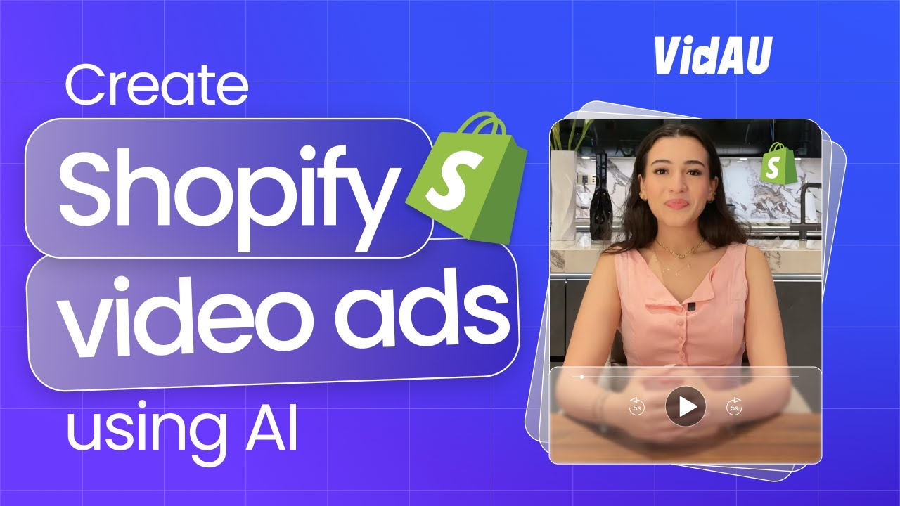 Create Video Ads for Shopify Store With AI | Shopify Ad Video Maker- VidAU AI - YouTube