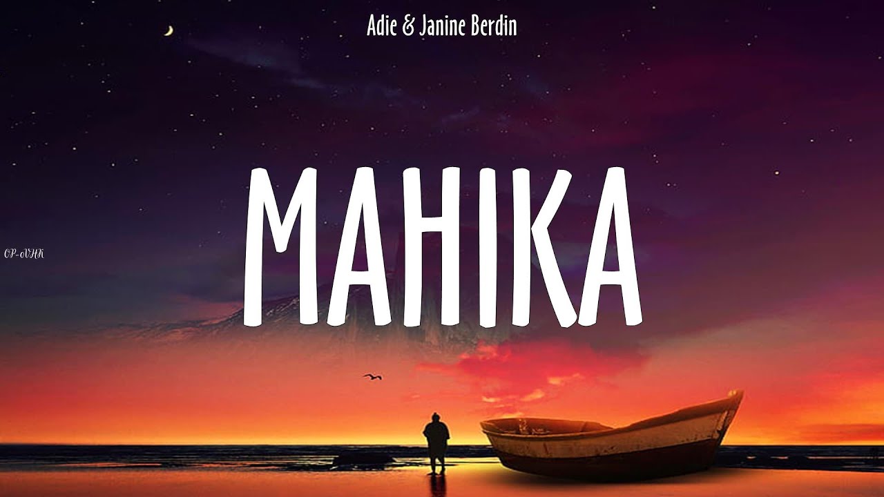 Adie & Janine Berdin ~ Mahika # lyrics - YouTube