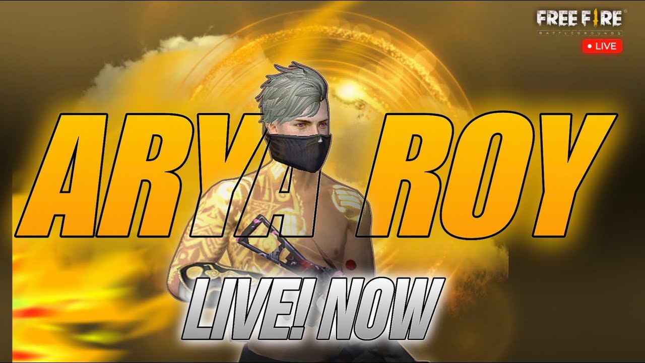 ARYA ROY YT FF Live Stream - YouTube