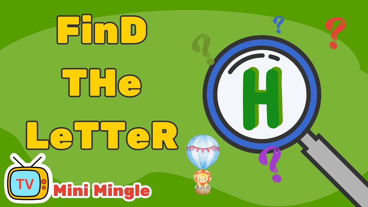 Alphabet Games | Find the Letter H | H Alphabet - YouTube