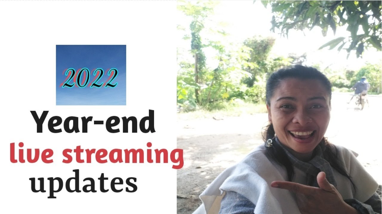 2022 Year-end Livestreaming Update - YouTube