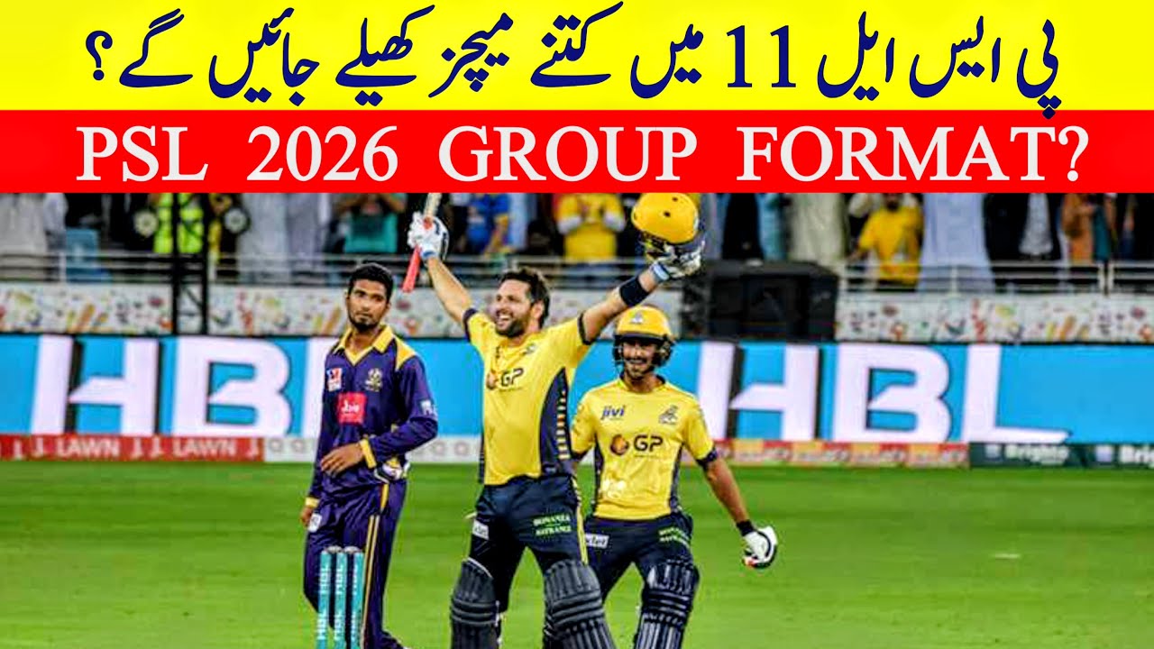 How many matches will be played in PSL 11? | PSL 2026 GROUP FORMAT ...