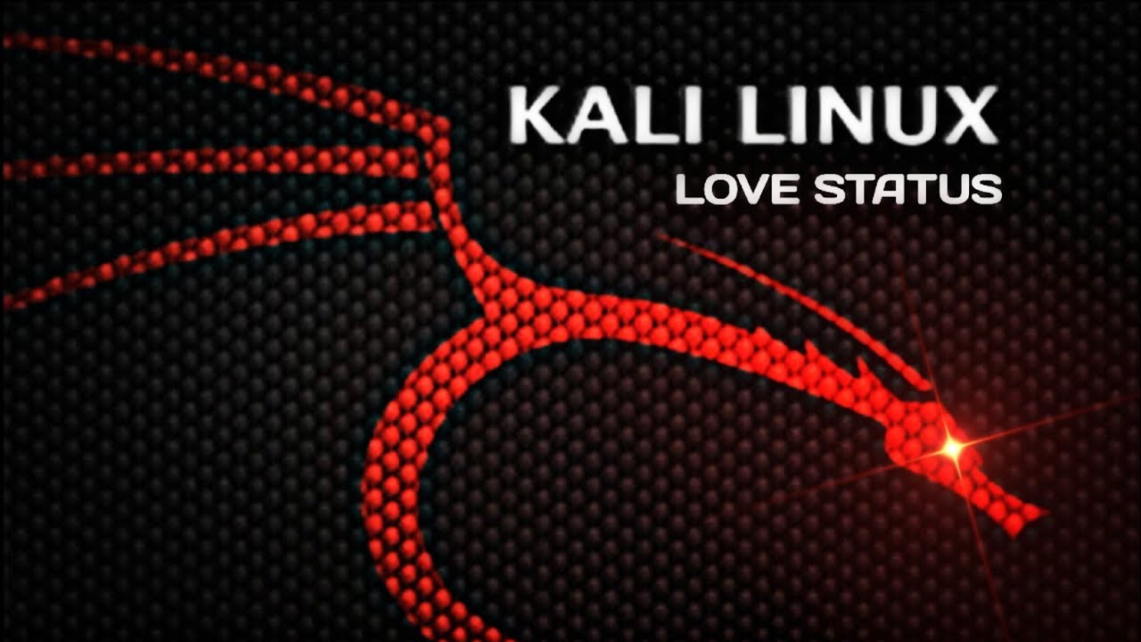 KALI LINUX LOVE STATUS 💕 | hacker status attitude 🔥😍 | #enter10room ...