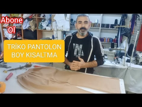 TRİKO PANTOLON BOY KISALTMA / TRİKO PANTOLON PAÇA BOYU KISALTMA  /triko