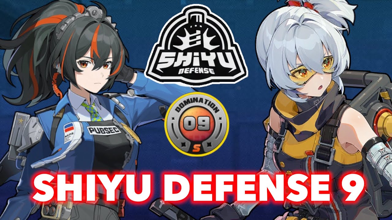 Shiyu Defense 9 (Zhu Yuan, Anby, Nicle) + (Soldier 11, Ben, Lucy ...