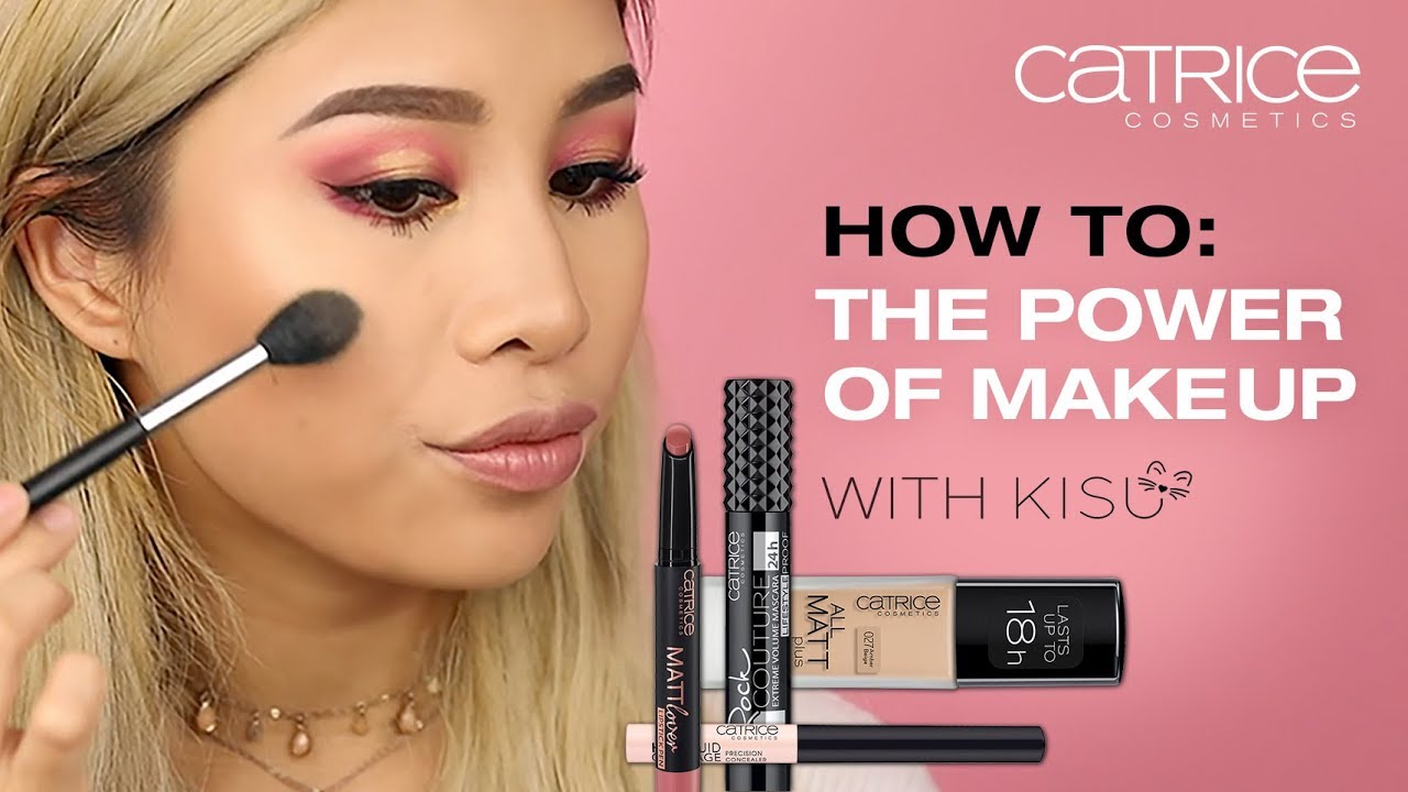 Dress Your Face: The Power of Make up - CATRICE Make up Tutorial feat ...