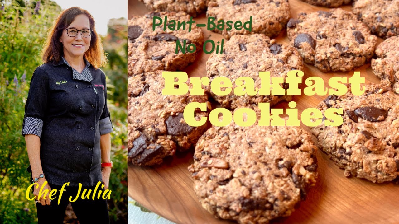 Breakfast Cookies |whole food plant based | oil free | chef julia - YouTube