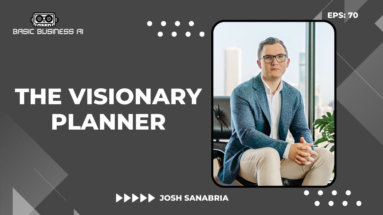 The Visionary Planner, Josh Sanabria - YouTube