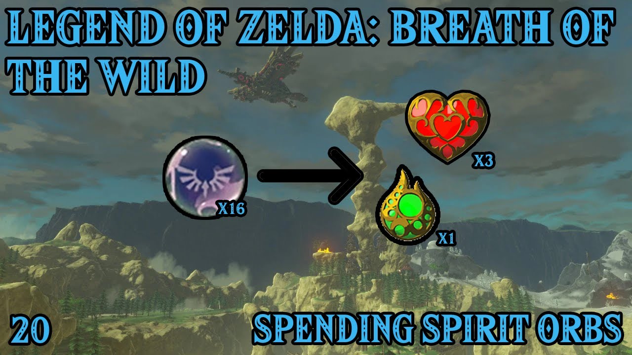 Huge Spirit Orb Upgrades | Breath of The Wild (Part 20) - YouTube