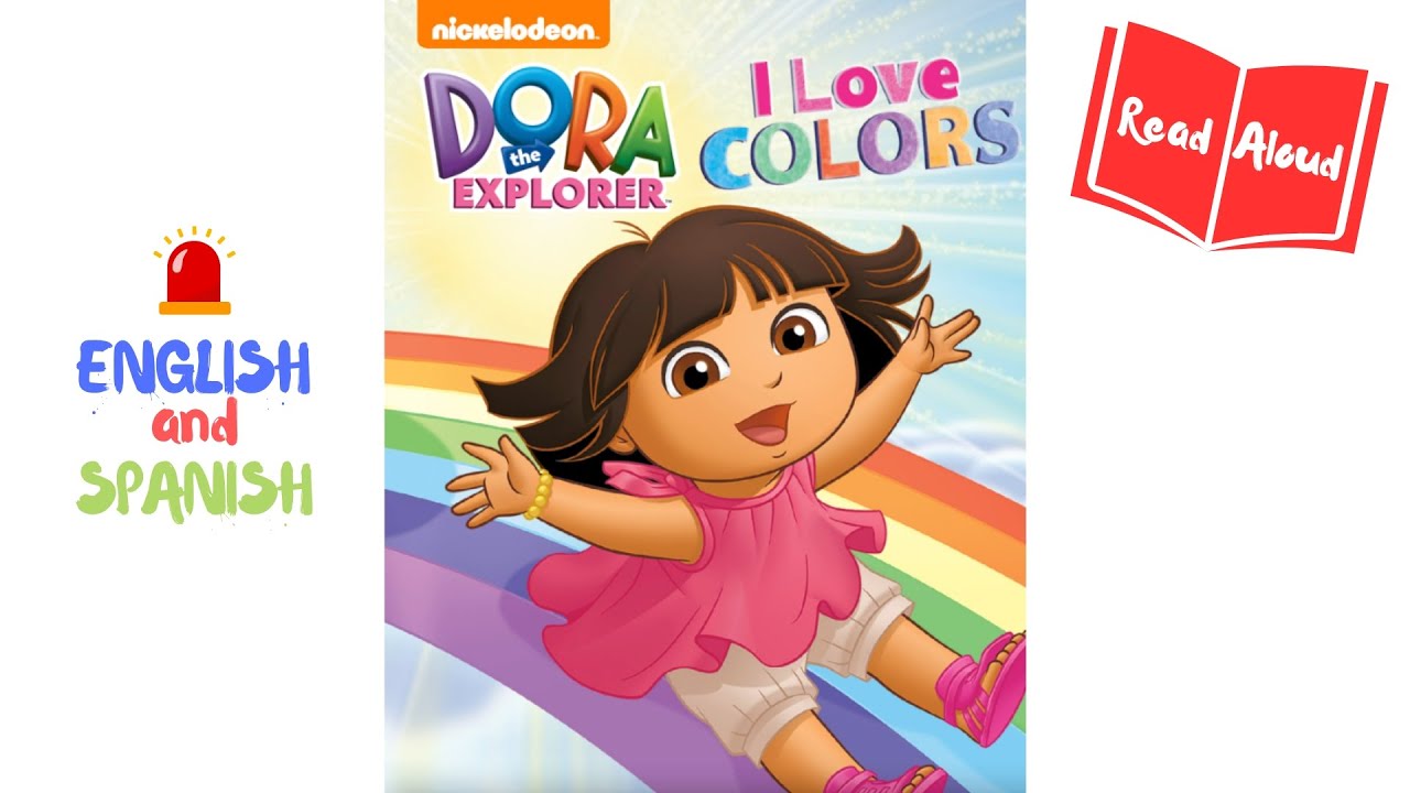 Dora the Explorer: I Love Colors | Read Along Books | Learn Colors ...