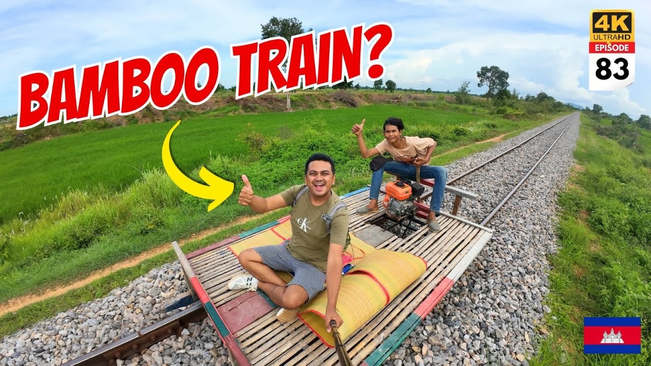 EP #83 BAMBOO TRAIN in Cambodia | ഇവിടെ ഇപ്പോഴും ഇങ്ങനെയാണ്‌ 🤔 - YouTube