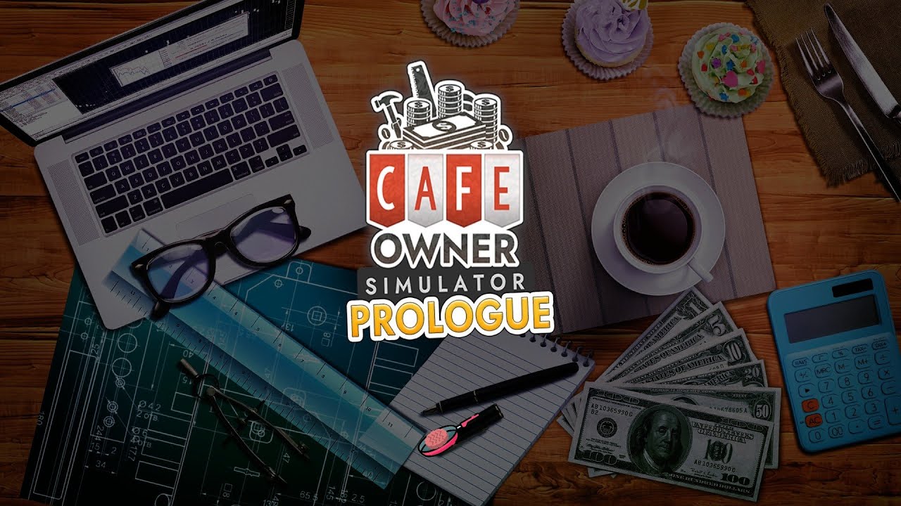 Cafe Owner Simulator Prologue /// прохождения 2 - YouTube