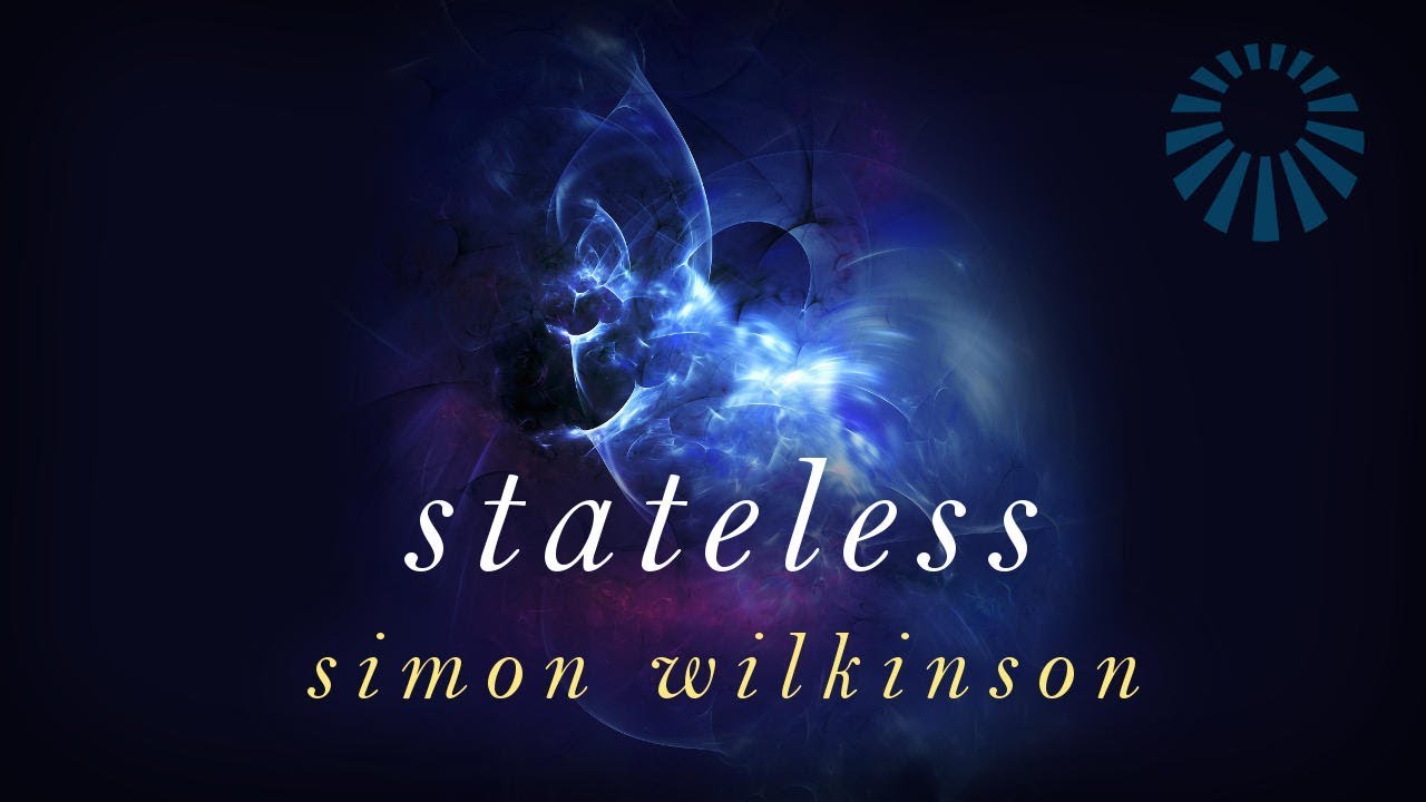 Simon Wilkinson: Stateless [Ambient album sampler] - YouTube