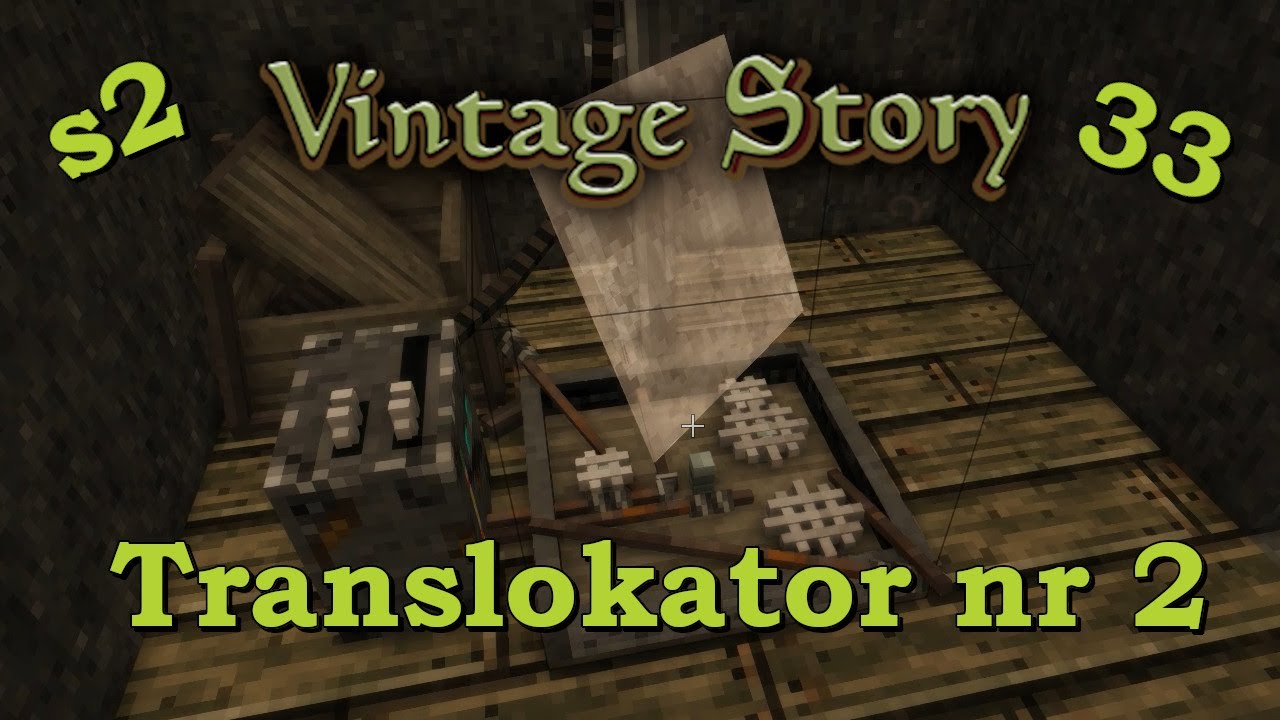 Vintage Story - Translokator nr 2 - s2e33 - YouTube