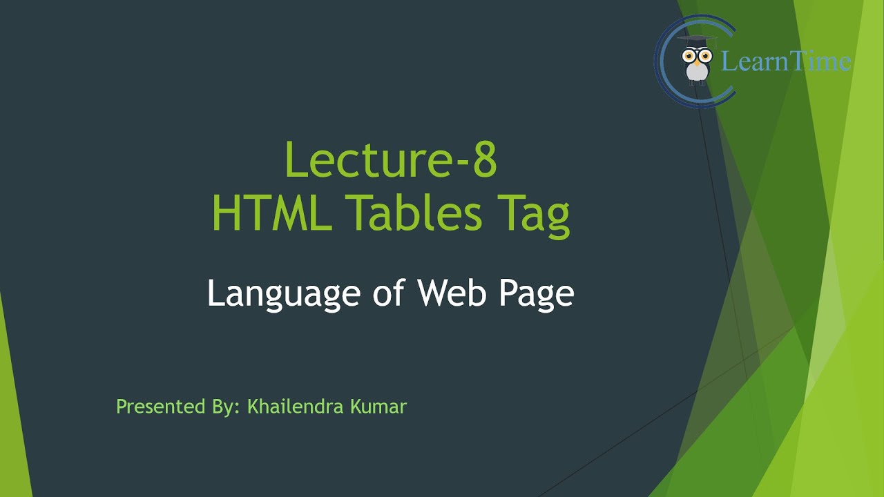 Lecture-8 HTML Table Tags || HTML Tutorial - YouTube