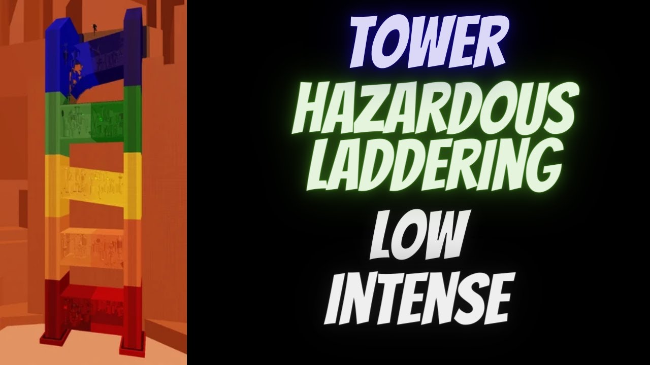 Tower of Hazardous Laddering (ToHL) (Low-Intense) Jtoh - YouTube