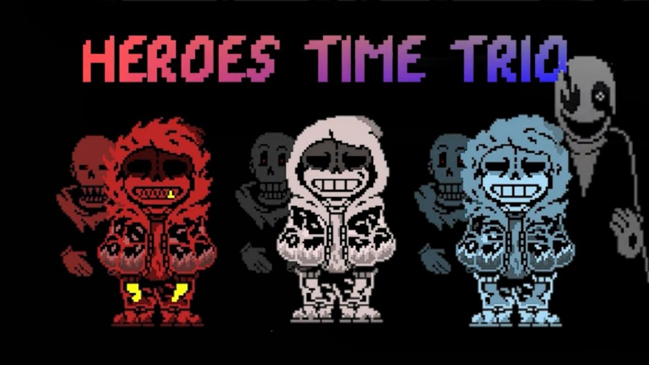 [언더테일 팬게임]히어로즈 타임 트리오 heroes time trio - YouTube