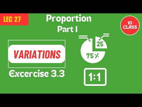 Class 10 Unit #3 Variations Ex# 3.3 Part 1 #maths - YouTube