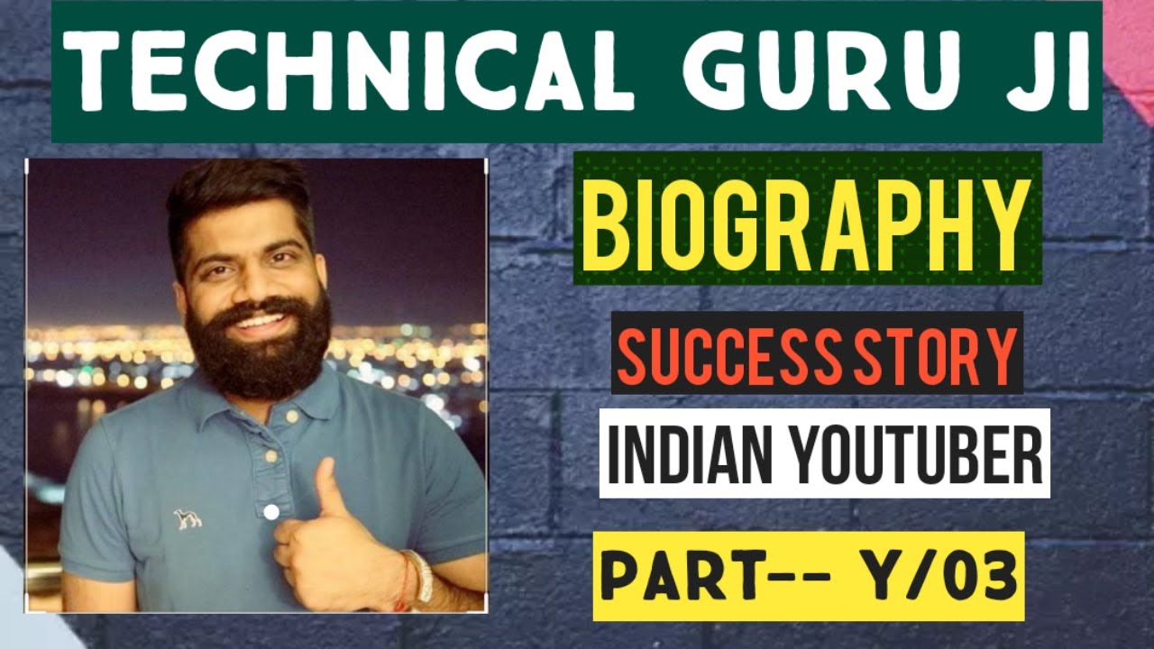 Technical guruji Gaurav Chaudhary biography in hindi success story best motivational ...