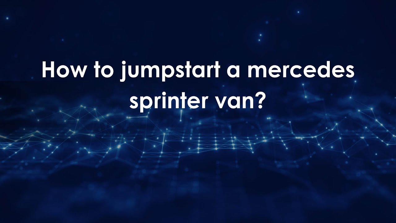 How to jumpstart a mercedes sprinter van? - YouTube