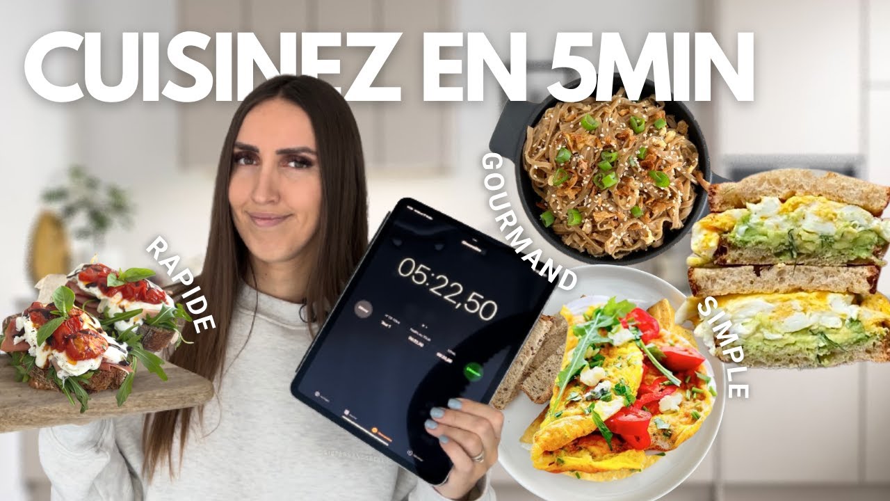 RECETTES EN 5 MINUTES CHRONO ! - YouTube
