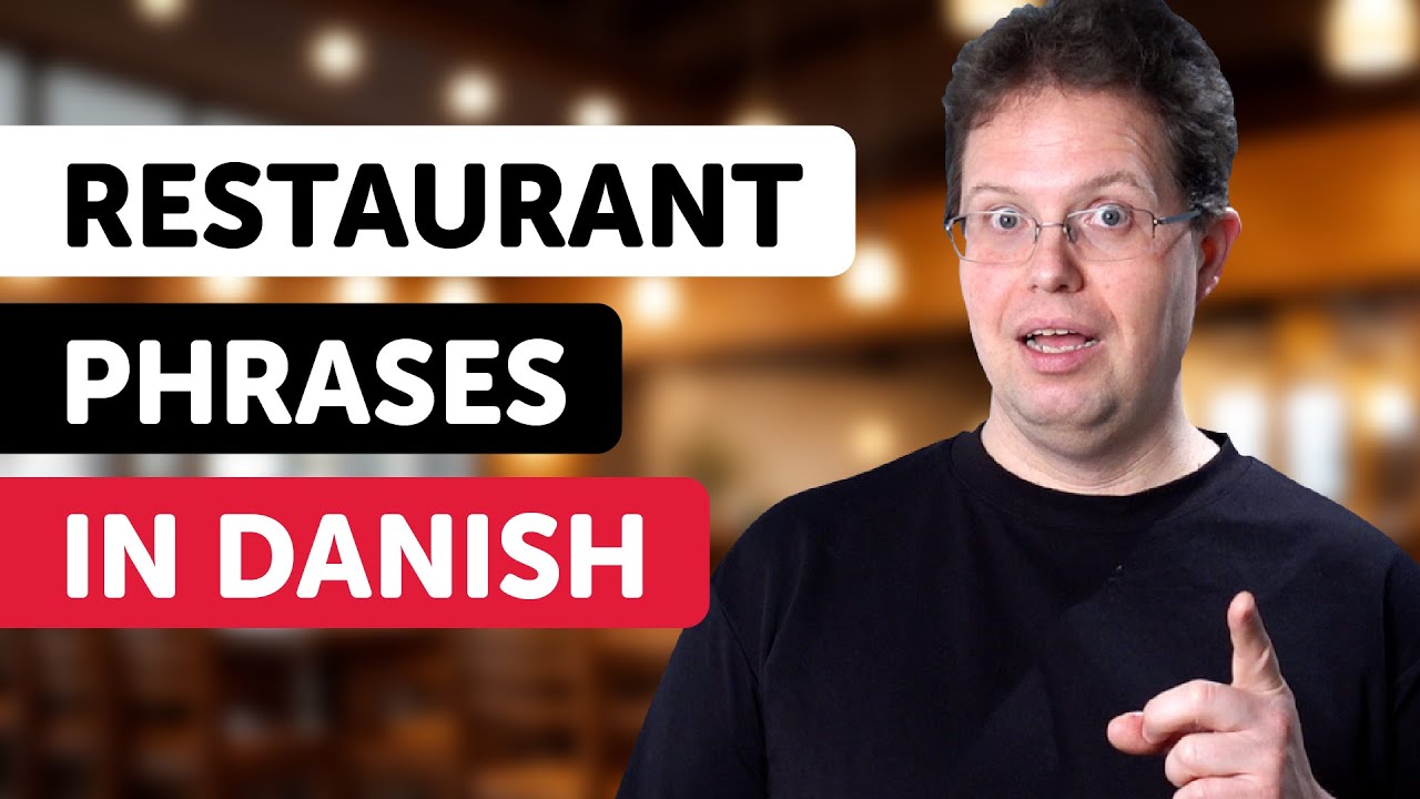 Learn All Danish Phrases You Need at the Restaurant! - YouTube