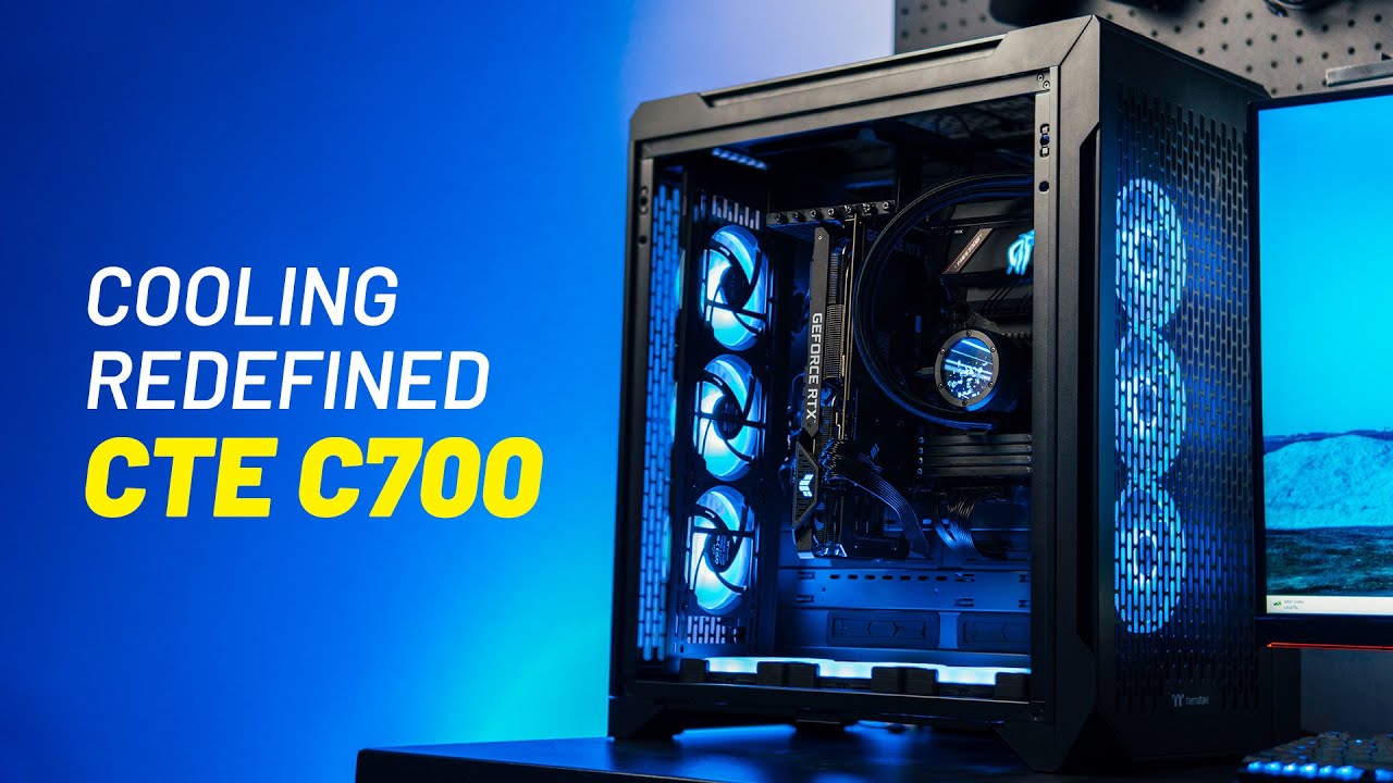 Cooling redefined with the Thermaltake CTE C700 Chassis - YouTube