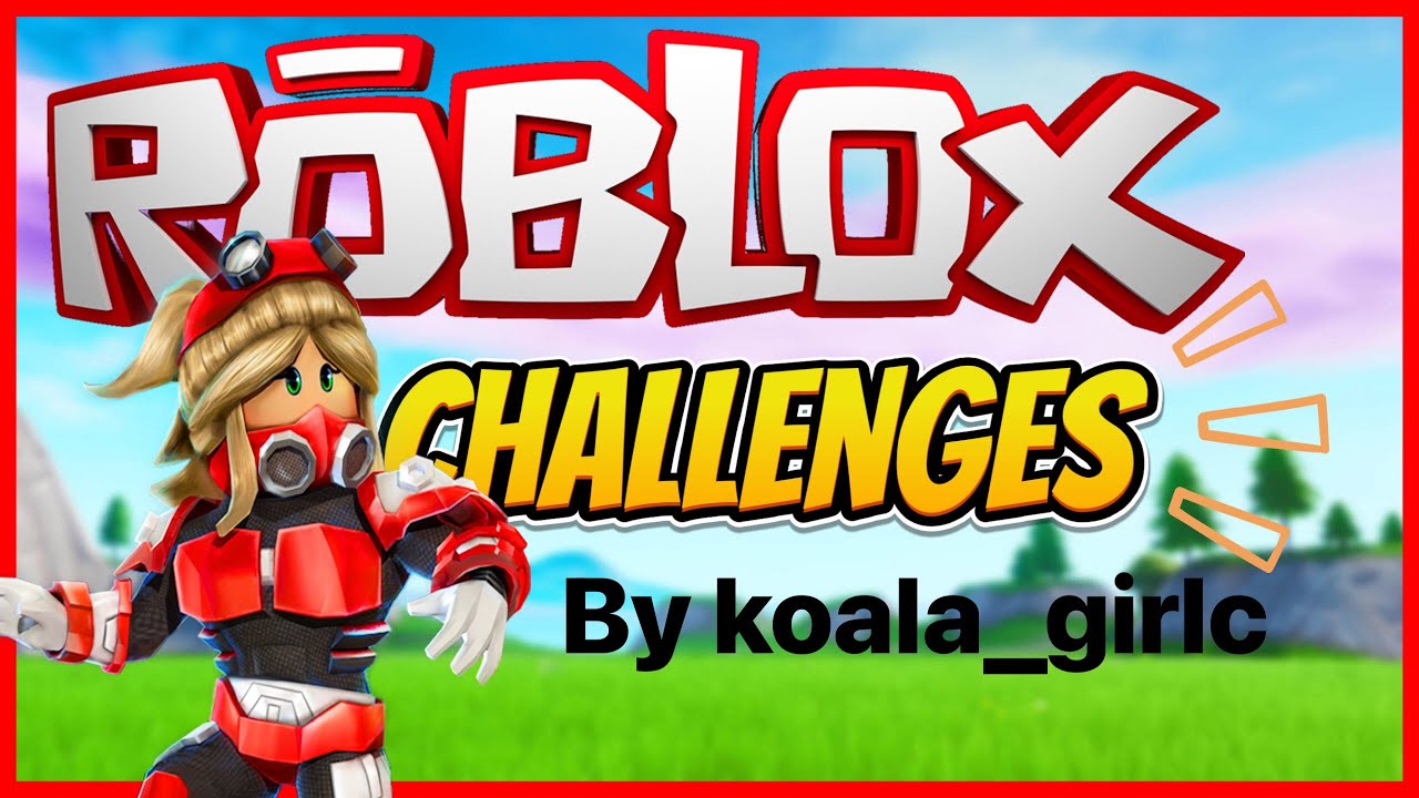 Roblox Challenges - YouTube