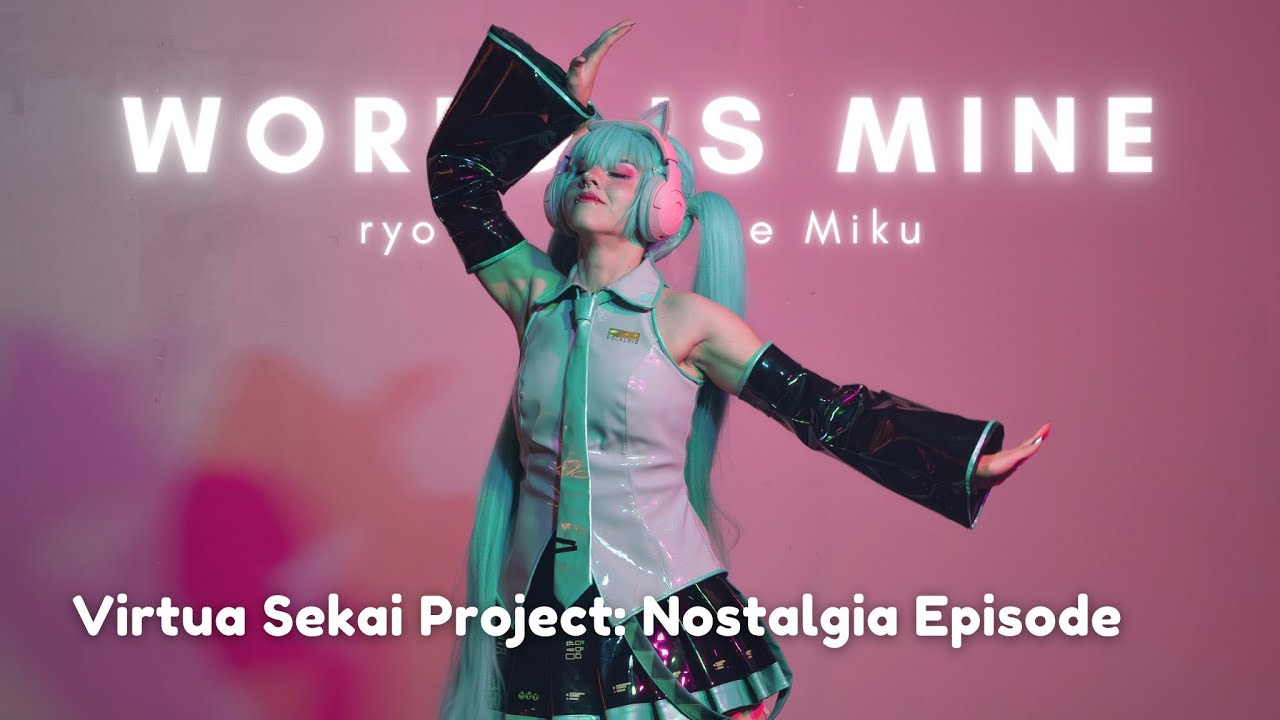 ‘World is Mine’ - ryo ft. Hatsune Miku | ワールドイズマイン | Virtua Sekai ...