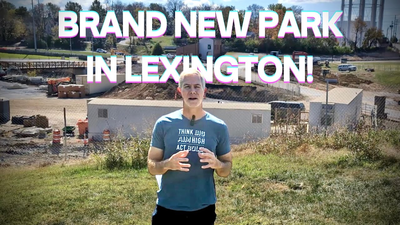 The Building of Gatton Park at Town Branch: A Transformative Project ...