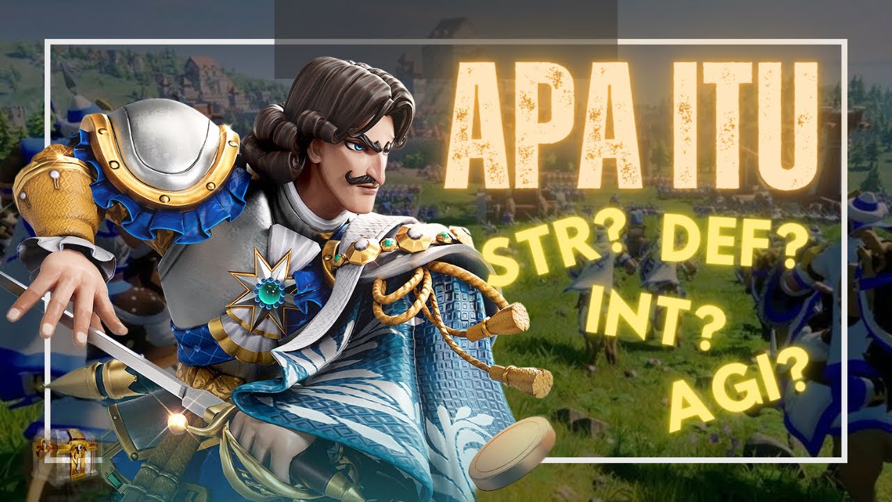 APA ITU STR INT DEF AGI? MENGENAL LEBIH DEKAT DENGAN ATRIBUT HERO | DI ...